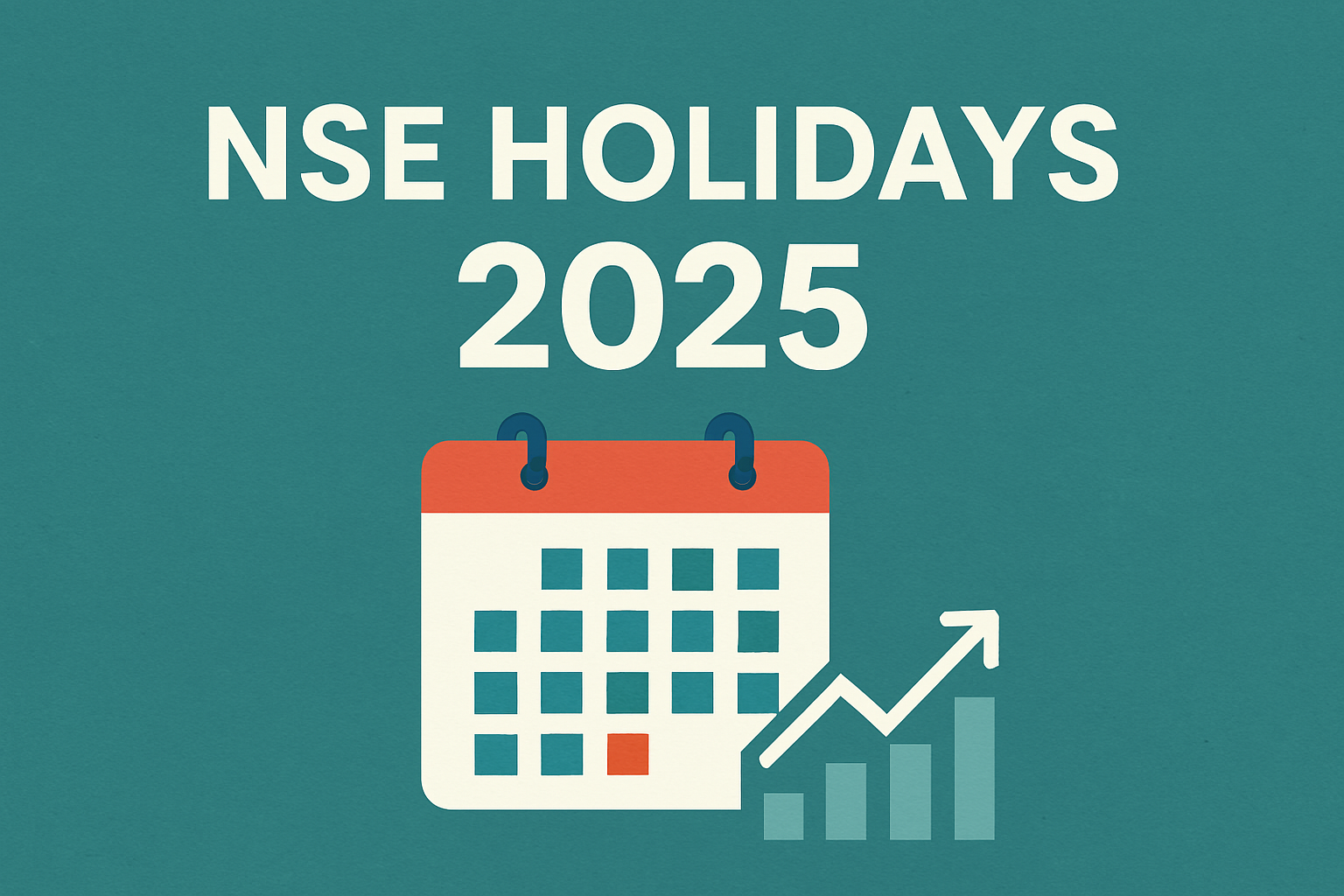 NSE Holidays 2025: Full List of Stock Market Non-Trading Days ...